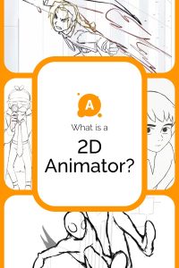 What is a 2D animator? - Animationclub School